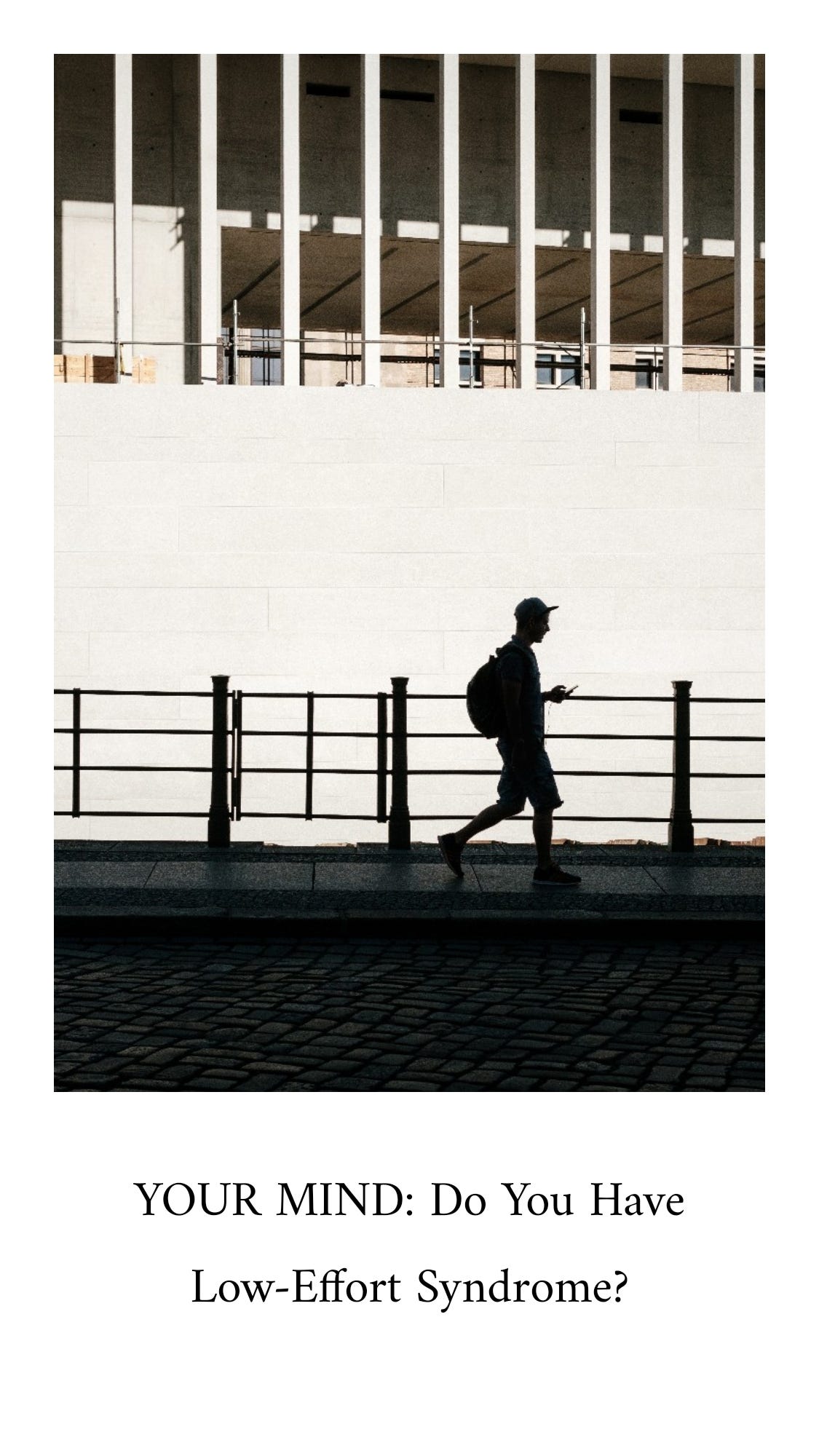 YOUR MIND: Do You Have Low-Effort Syndrome? | by Meditate Awake | Medium