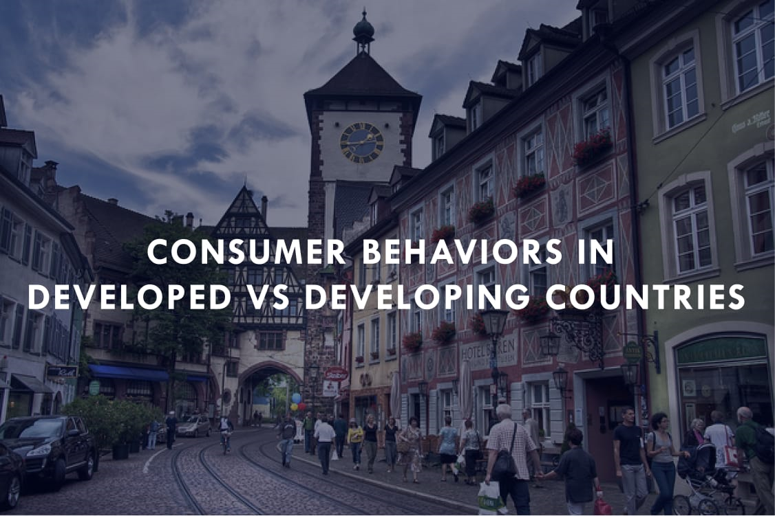 The Difference Between Consumer Behaviors in Developed and Developing ...
