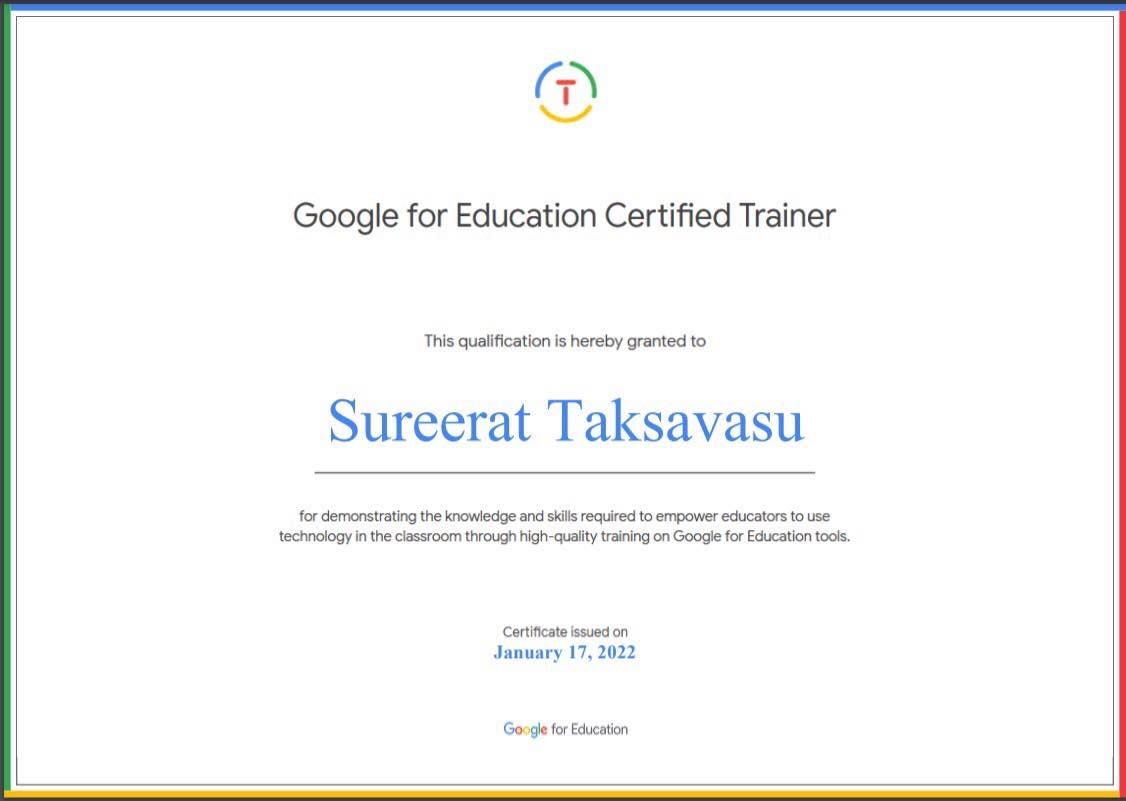 GCT : Google for Education Certified Trainer - Sureerat Taksavasu - Medium