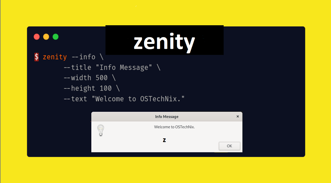 Let’s Zoom into Zenity!. Zenity is a program that will display… | by Rashmi | Medium