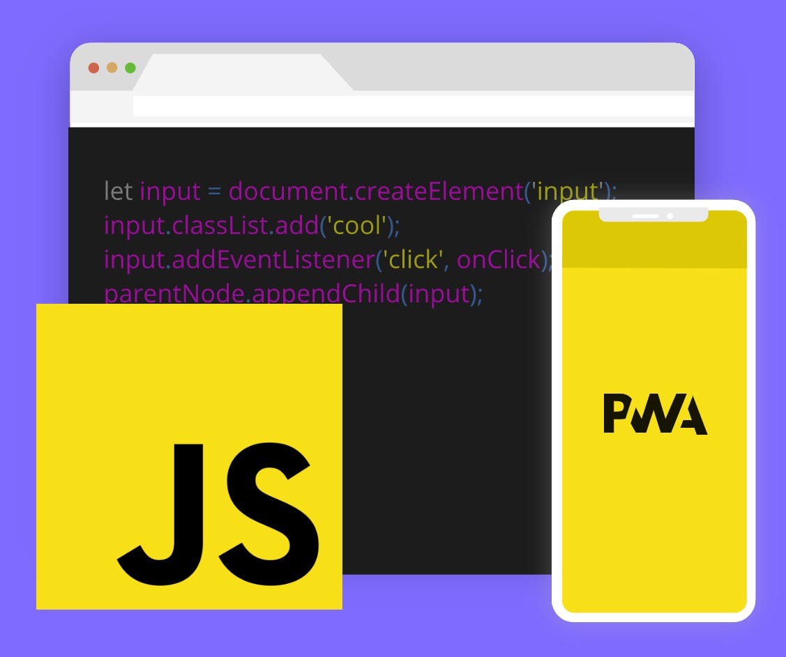 Create A Pwa From Scratch With Vanilla Js By Kevin Basset Javascript In Plain English