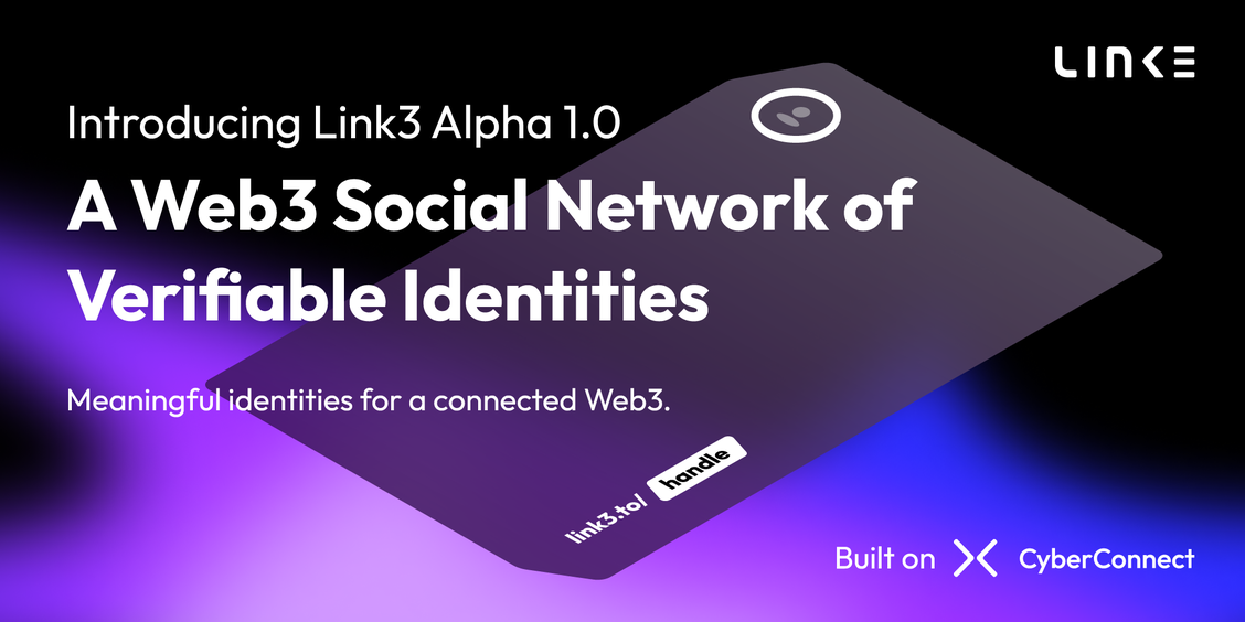 CyberLetter #10: Link3 Alpha 1.0 & More! - CyberConnect Japan - Medium