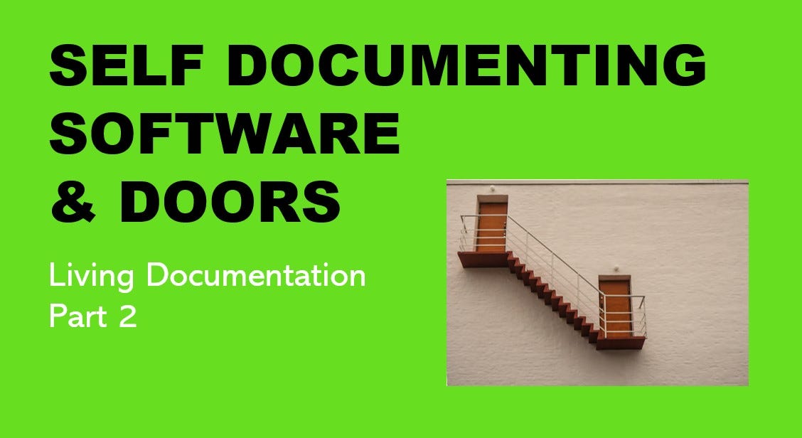 What Do Self-Documenting Software and Doors Have in Common? | by Greg ...
