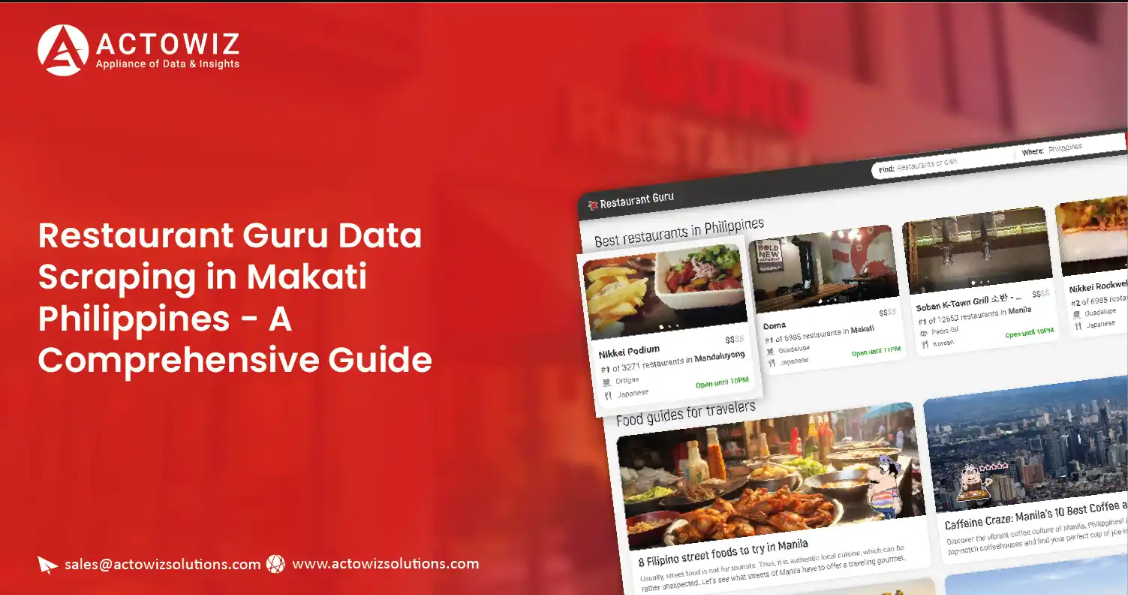 Restaurant Guru Data Scraping | Makati Philippines | by actowizsolution ...