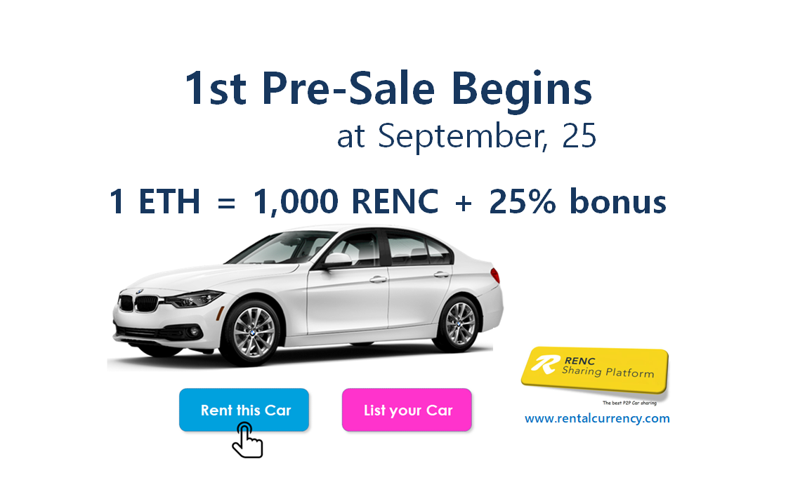 Start presales of RENC, at 9.25. RENC P2P Car Sharing Platform start ...