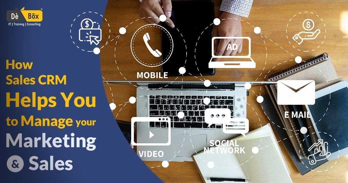 How sales CRM helps you to managing your Marketing and Sales. | by ...