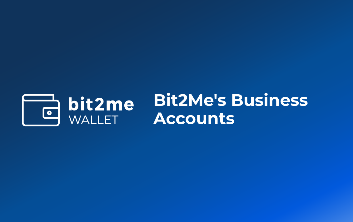 Bit2Me’s business accounts excess 10% of the company’s revenue | by ...