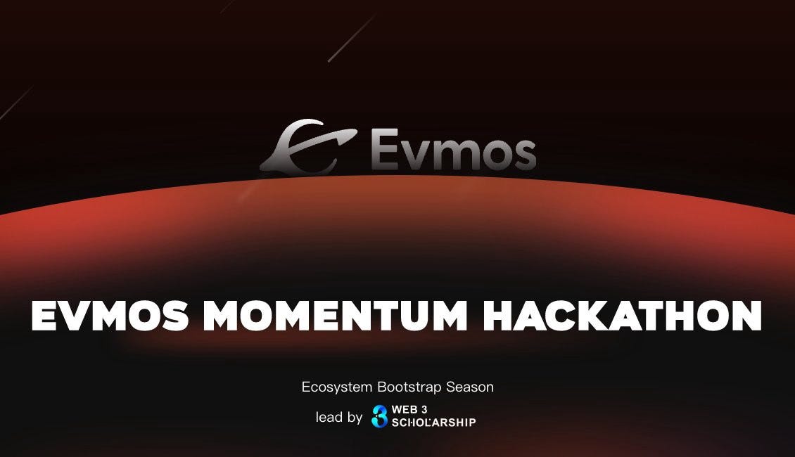 Announcing Evmos Momentum Hackathon Winners | by Huobi Incubator | Medium