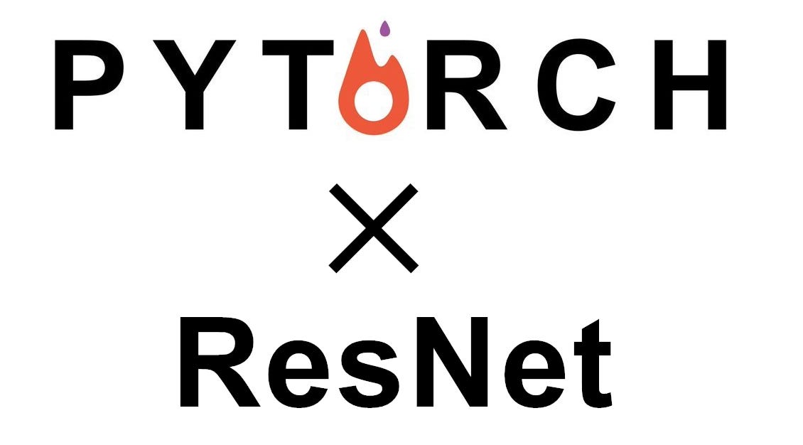 Implement Resnet With Pytorch This Tutorial Shows You How To Build By Kashiwa Towards Dev