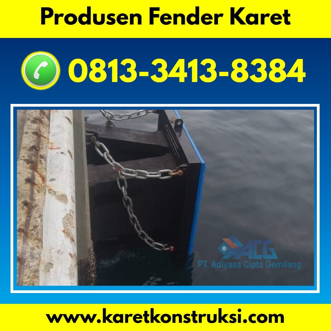 Call 0813–3413–8384, Distributor Rubber Fender Indonesia Banyuwangi ...