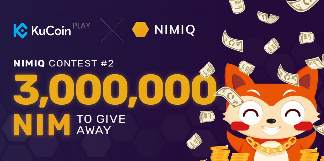 Nimiq 3M Giveaway On KuCoinPlay.. Tbh. trading right now is not really ...