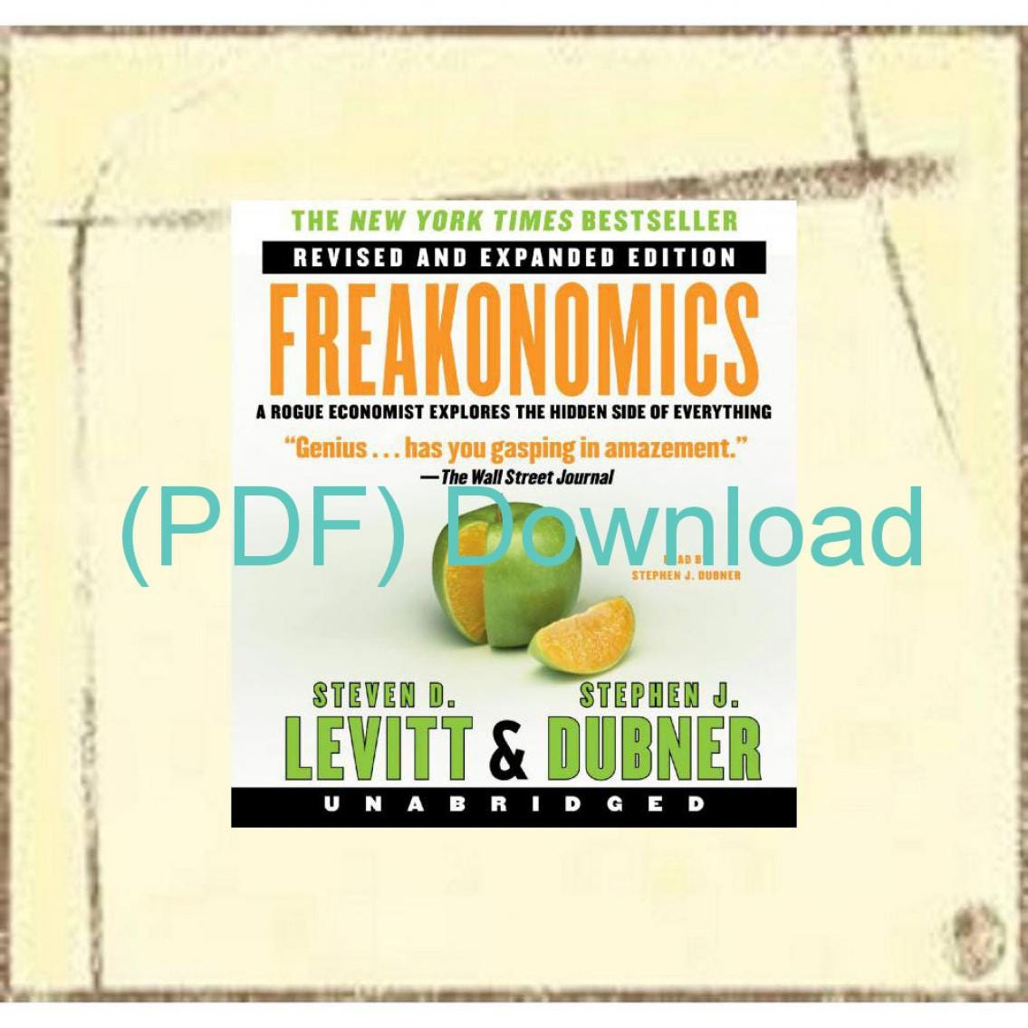 ((Download))^^ Freakonomics: Revised Edition [PDF] READ EBOOK | by ...