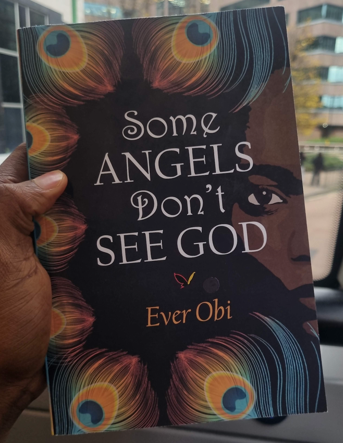 BOOK REVIEW: Some Angels Don’t See God by Ever Obi | by Victor Ekwealor ...