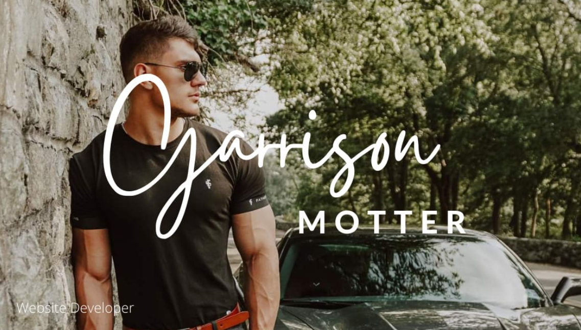 Garrison Reese Motter Freelance. My name is Garrison, I have been a ...