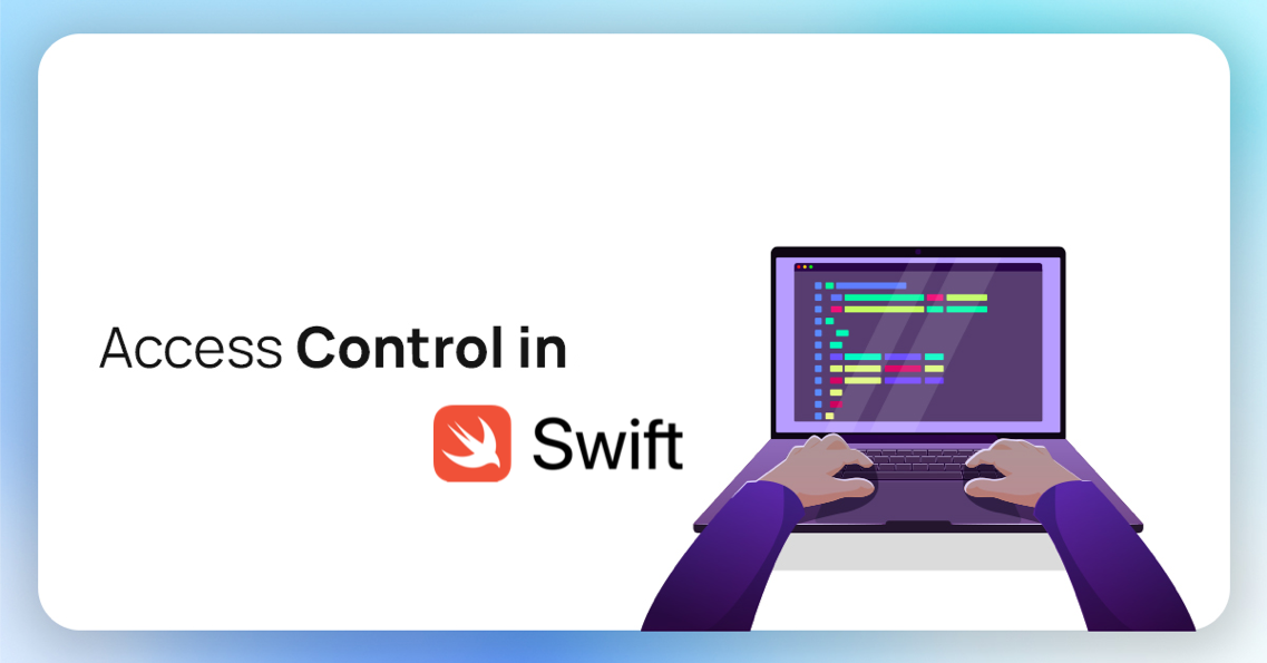 Access Control In Swift Language Access Control Lets You Specify What… By Ario Liyan Medium