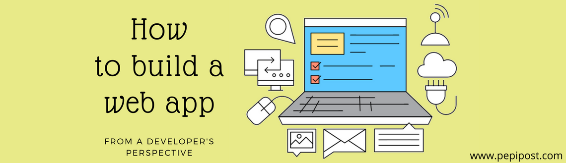 5 factors to consider before building a Web App | by Pepipost | Medium