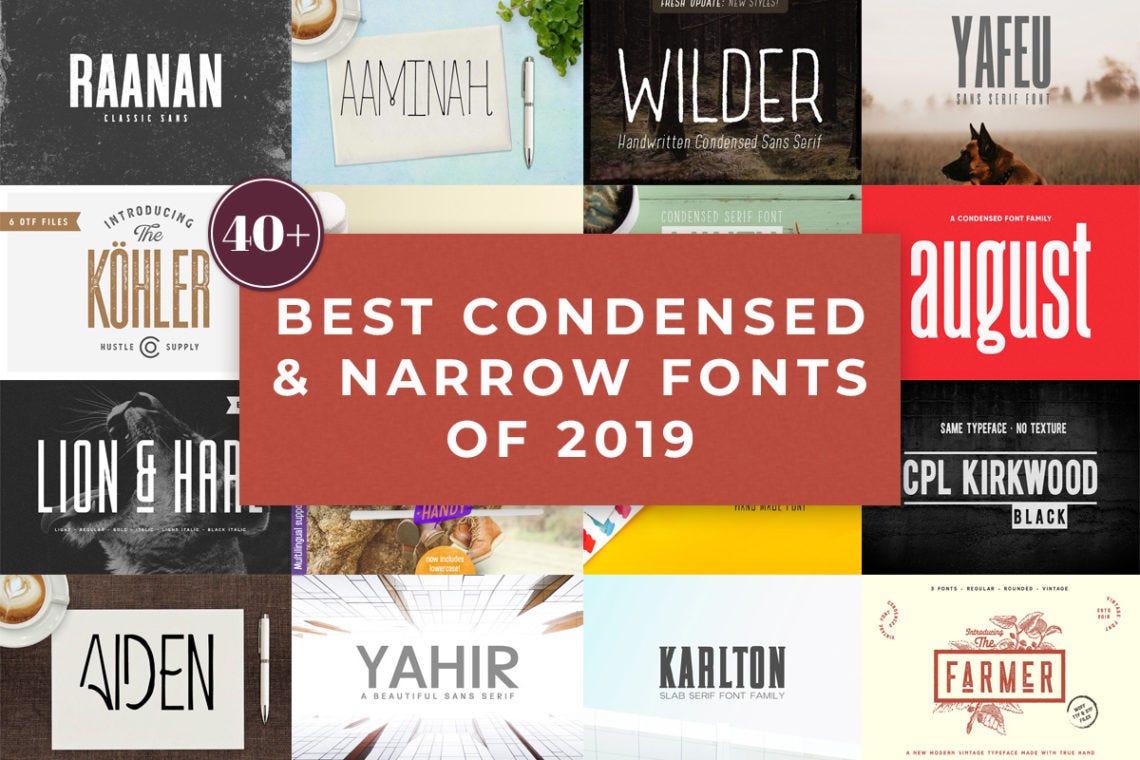 40+ Best Condensed & Narrow Fonts of 2019 — Creativehandy | by Farhan Ahmad | Medium