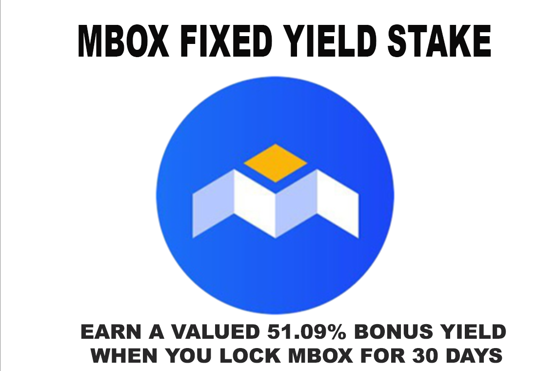 MBOX FIXED YIELD STAKE - MOBOX - Medium