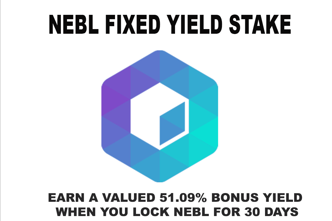 NEBL FIXED YIELD STAKE - NEBLIO - Medium