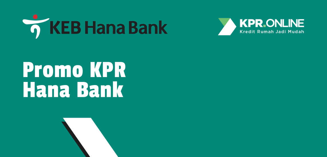Promo KPR Hana Bank. Promo KPR Hana Bank | by Kinanti Krisnukerti | Medium