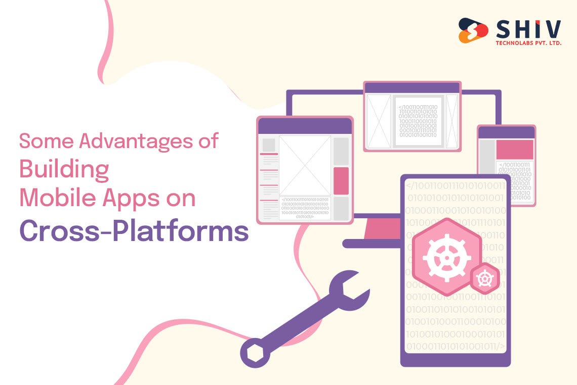 Some Advantages of Building Mobile Apps on Cross-Platforms | by Amelia Jones | Oct, 2023 | Medium