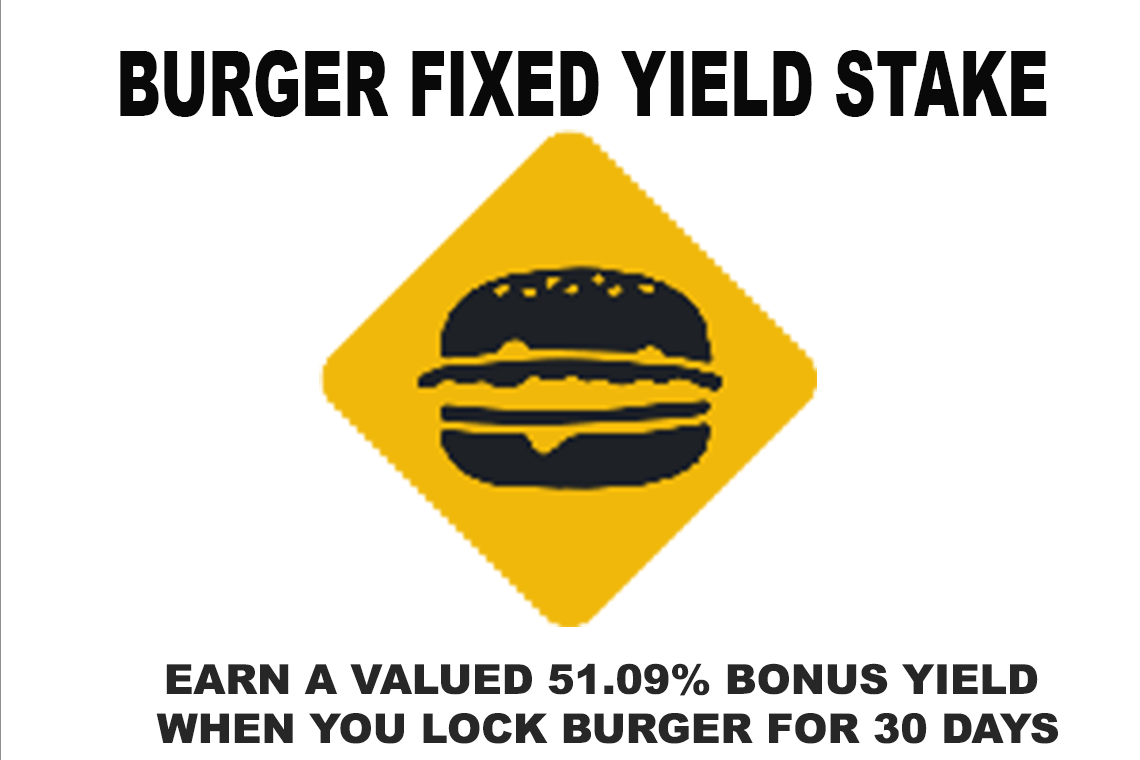 BURGER FIXED YIELD STAKE - BURGERCITIES - Medium
