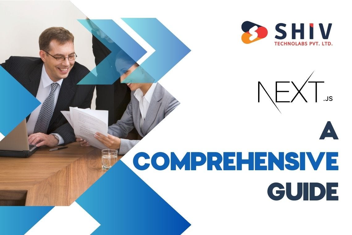 Using State in Next.js: A Comprehensive Guide | by Shiv Technolabs Pvt. Ltd. | Medium