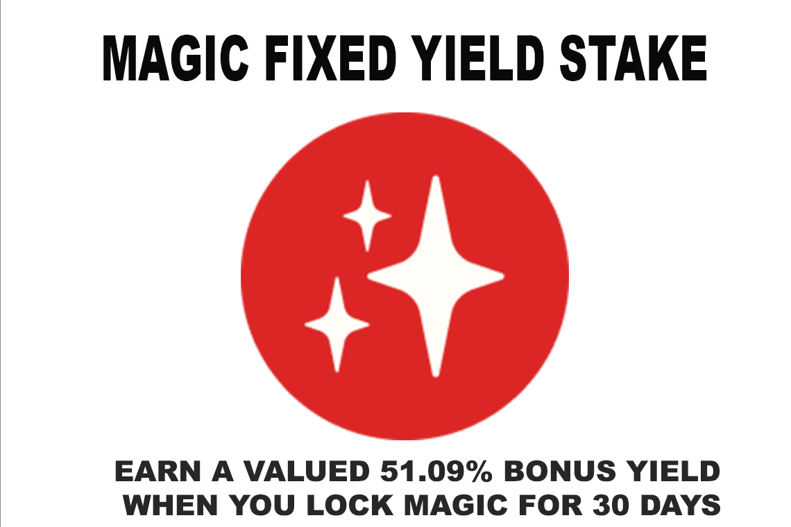 MAGIC FIXED YIELD STAKE - MAGIC - Medium