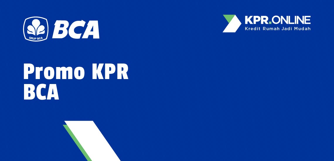 Promo KPR BCA. Promo KPR BCA | by Kinanti Krisnukerti | Medium