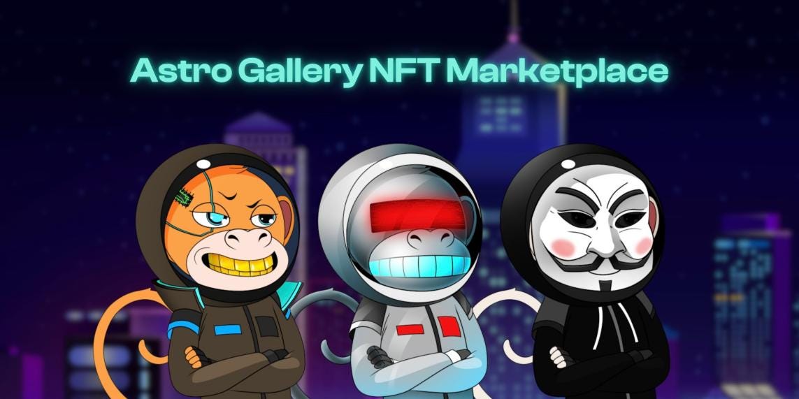 Announcing: Astro Gallery Marketplace, the NFT marketplace on Solana ...