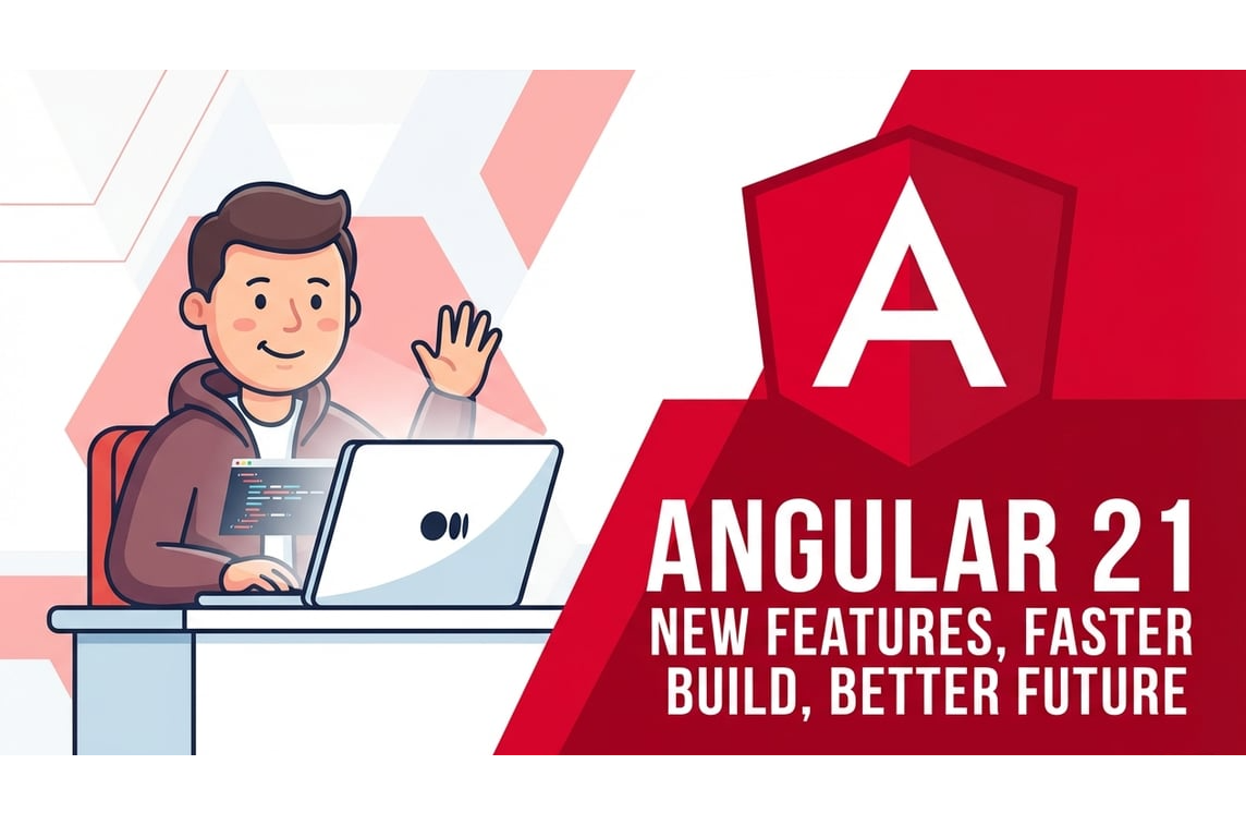 Angular’s New Era: 5 Revolutionary Innovations in Angular 21 | by ...