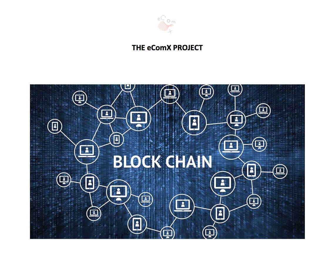 eComX Corporation — THE eComX PROJECT | by eComX Corporation | Medium
