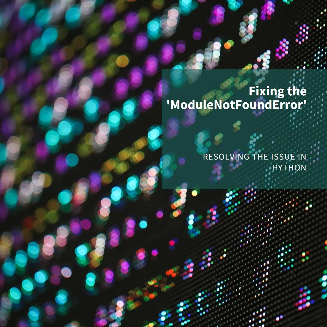 The most insightful stories about Modulenotfounderror - Medium
