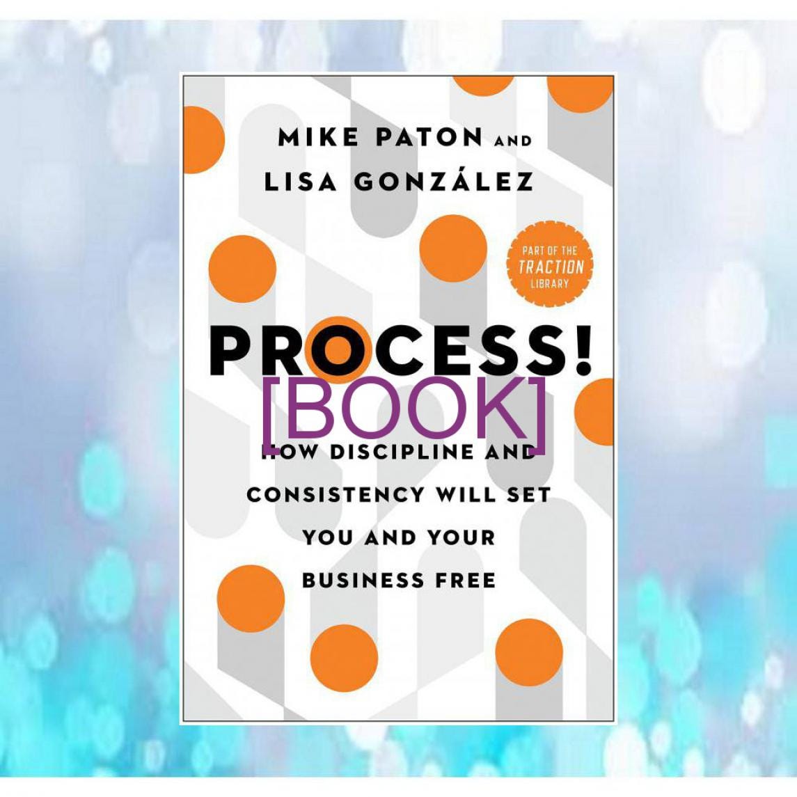 (^KINDLE/BOOK)->DOWNLOAD Process!: How Discipline and Consistency Will ...
