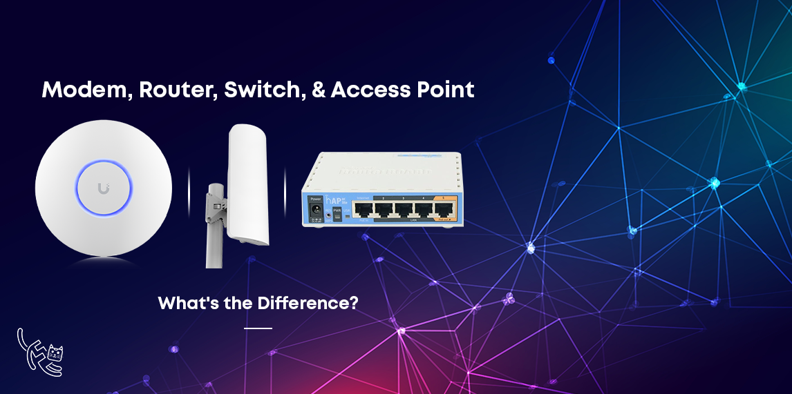Modem, Router, Switch, and Access Point: What’s the Difference? - Preet ...