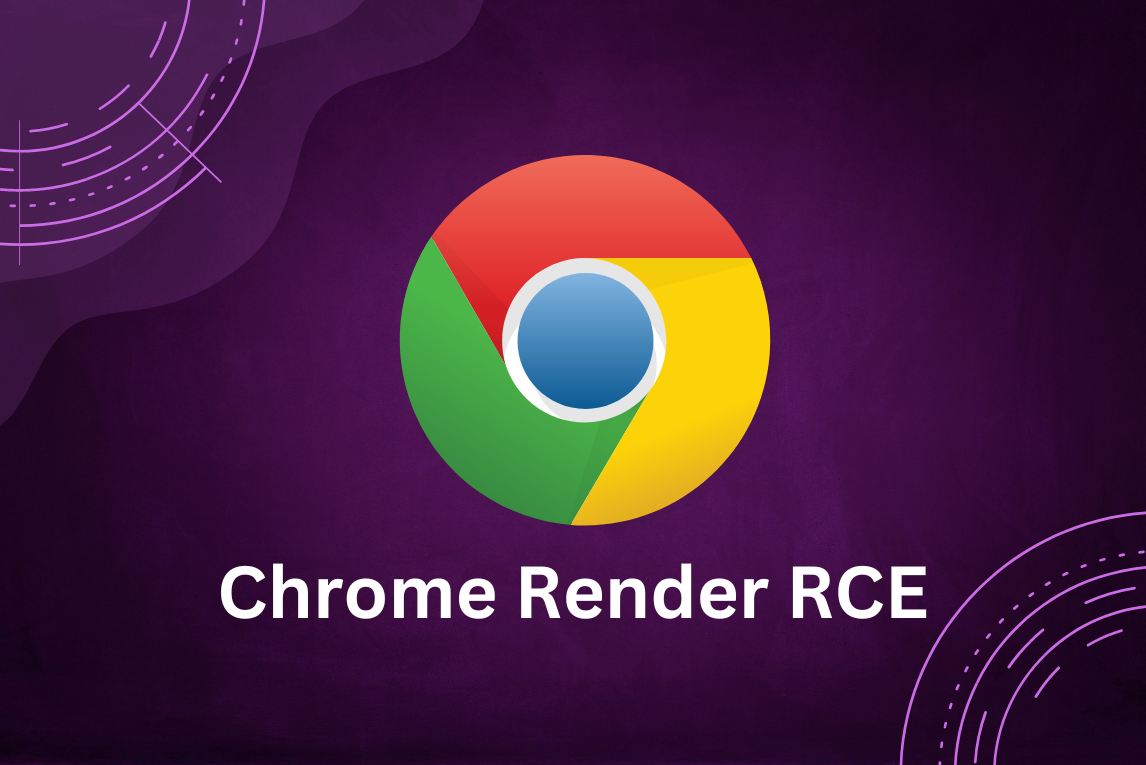 From Leaking TheHole to Chrome Renderer RCE | by Numen Cyber Labs | Numen Cyber Labs | Medium