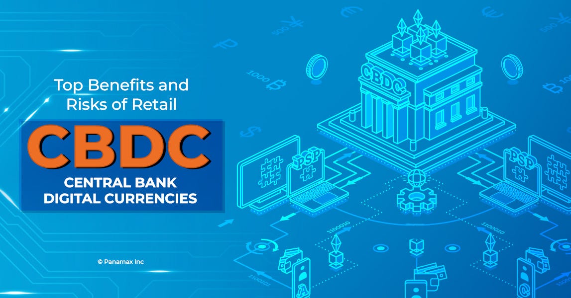 Top Benefits and Risks of Retail CBDC (Central Bank Digital Currencies ...
