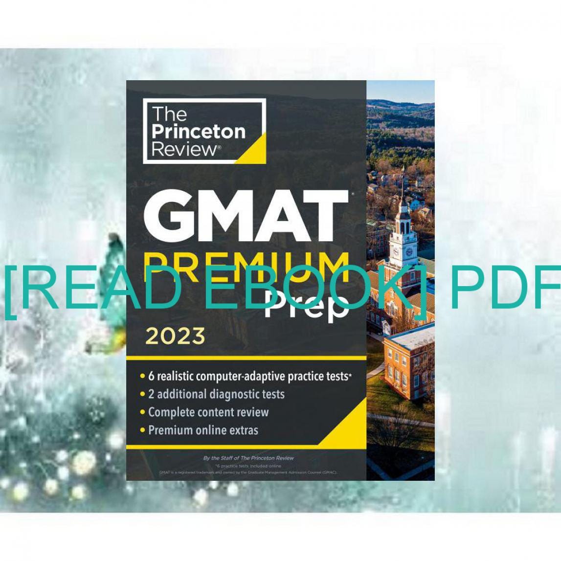 READ EBOOK PDF Princeton Review GMAT Premium Prep 2023: 6 Computer ...