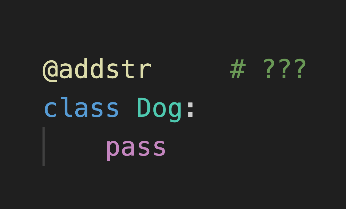 Python Decorators But They Decorate Classes Instead Of Functions | by ...