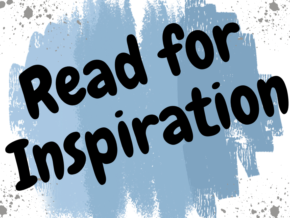 Read for Inspiration. There’s nothing quite as inspiring as a… | by ...