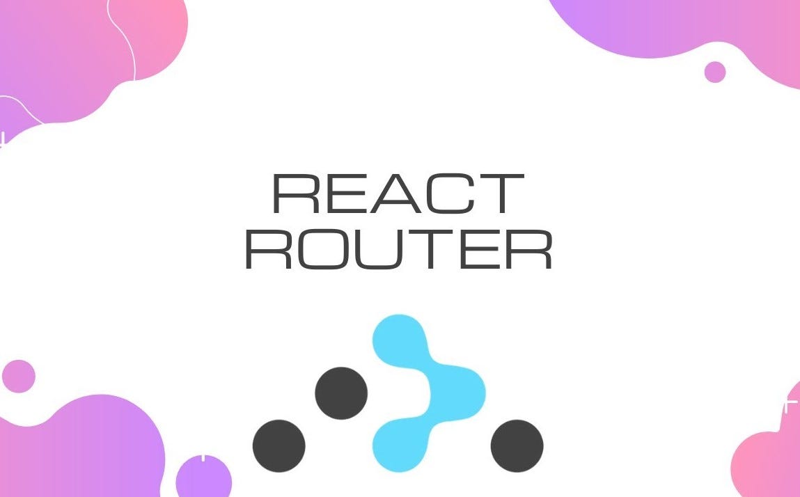 Navigating The Web With React Router By Vikas Ipar Medium 5539