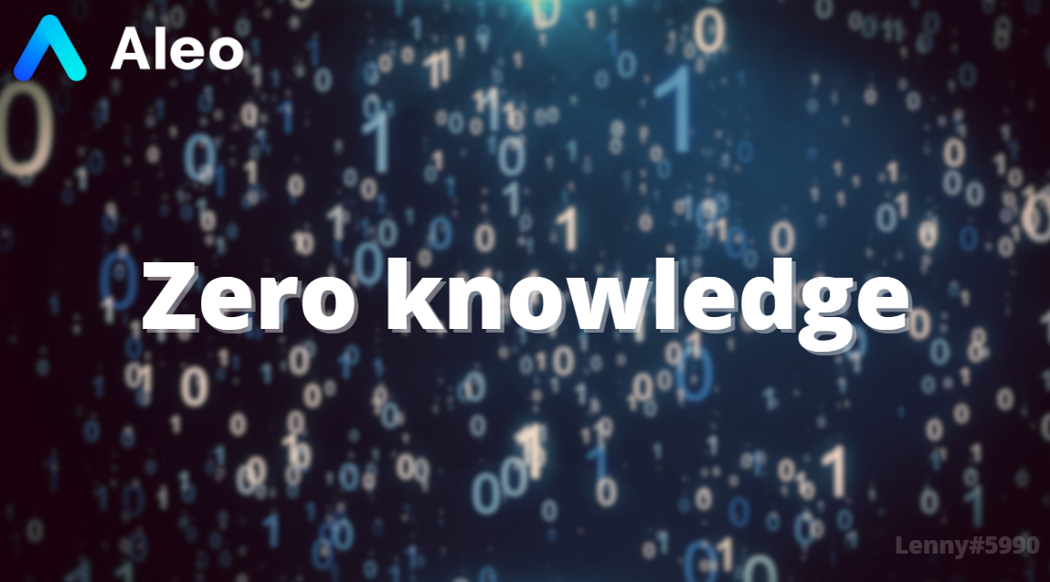 Zero knowledge — what is it and how is it useful? | by Lenny | Medium