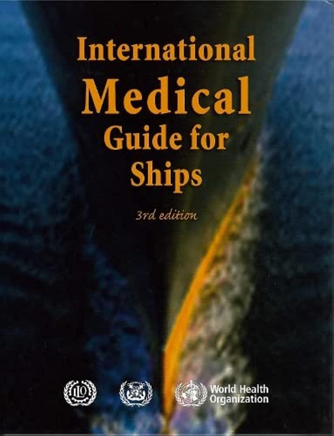 [READING BOOK] International Medical Guide for Ships: Including the ...