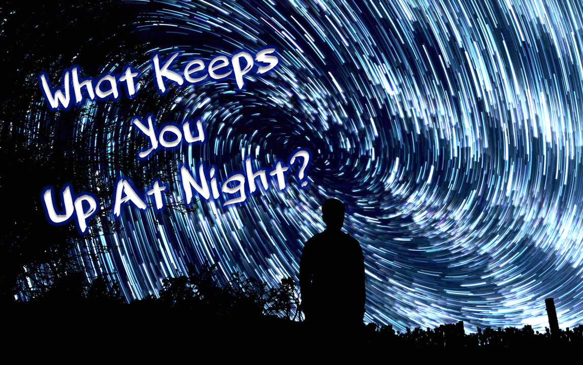 The Problem with “What Keeps You Up at Night?” in Work Culture | by Dr ...
