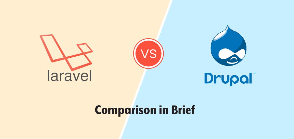 Choosing Between Laravel and Drupal for Your Web Development Project ...