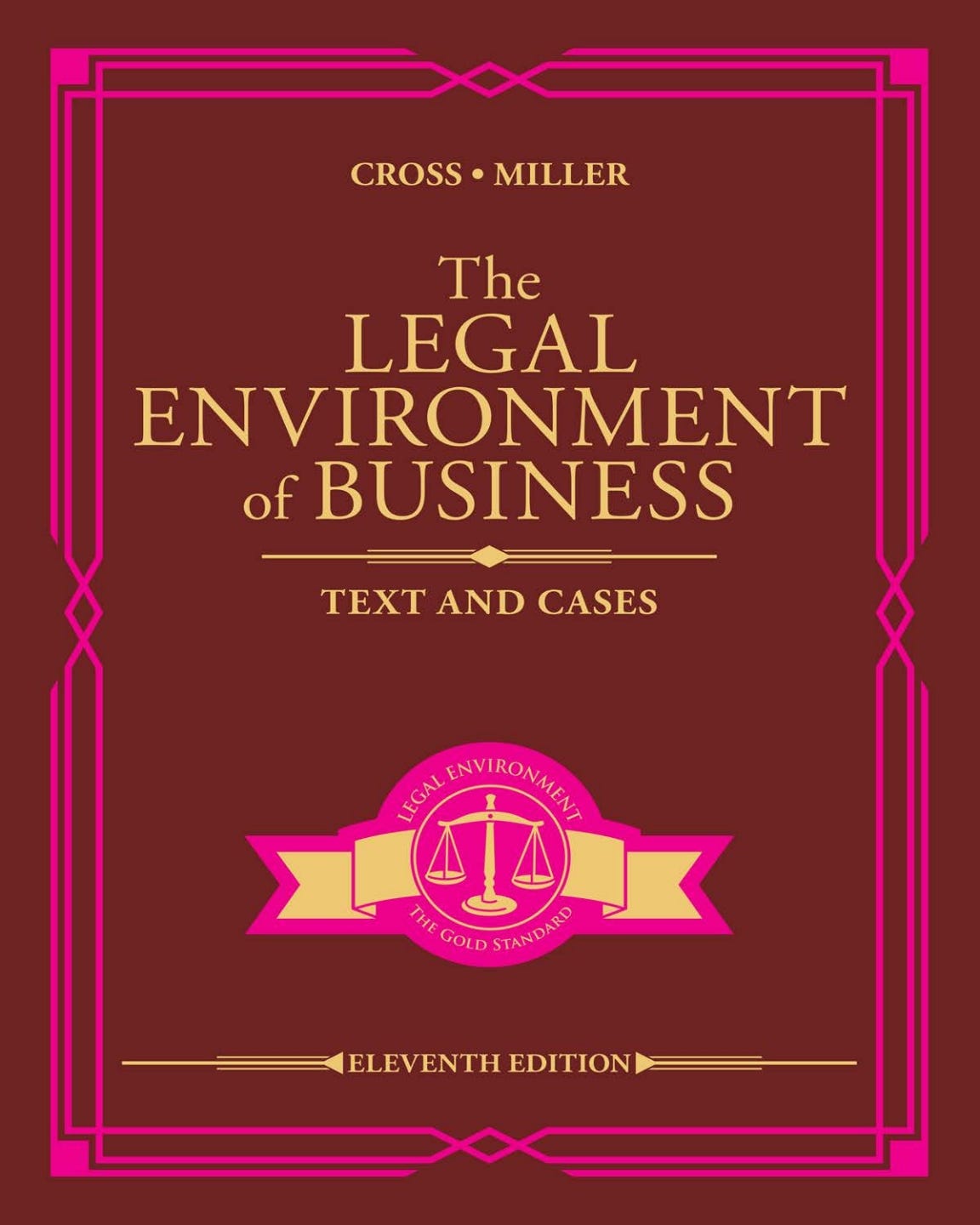 The Legal Environment of Business: Text and Cases (11th Edition ...