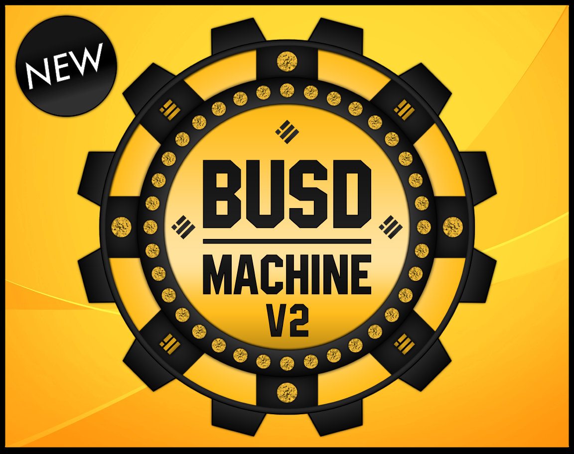 How To use the BUSD Machine V2 — Earn 2% to 6% Daily on your BUSD ...