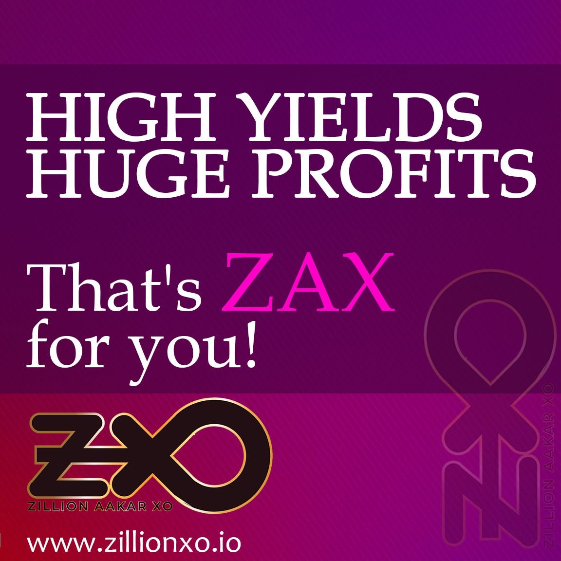 Earn huge with ZAX by just minimal investment!! Visit our website now ...