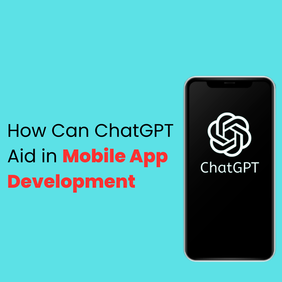 Revolutionizing Mobile App Development: Harnessing the Power of ChatGPT ... Revolutionizing Mobile App Development: Harnessing the Power of ChatGPT ...