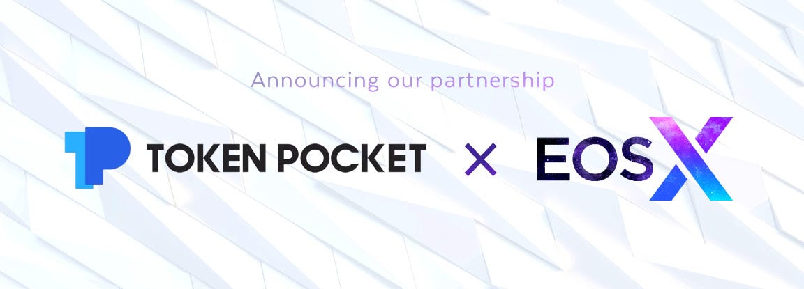 TokenPocket + EOSX. We have teamed up with TokenPocket! We… | by EOSX | Medium
